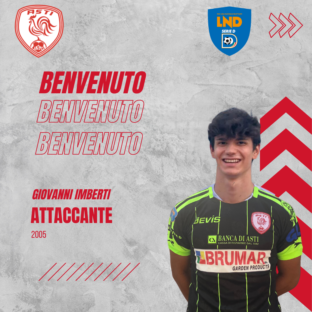 Giovanni Imberti è un nuovo giocatore biancorosso! – ASD Asti